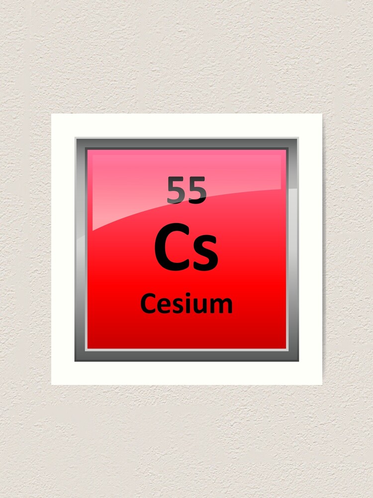 "Cesium Periodic Table Element Symbol" Art Print by sciencenotes ...