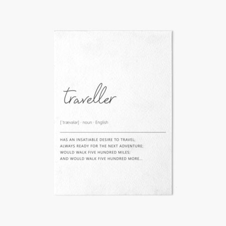 "Definition Traveller" Art Board Print by hahodesign | Redbubble