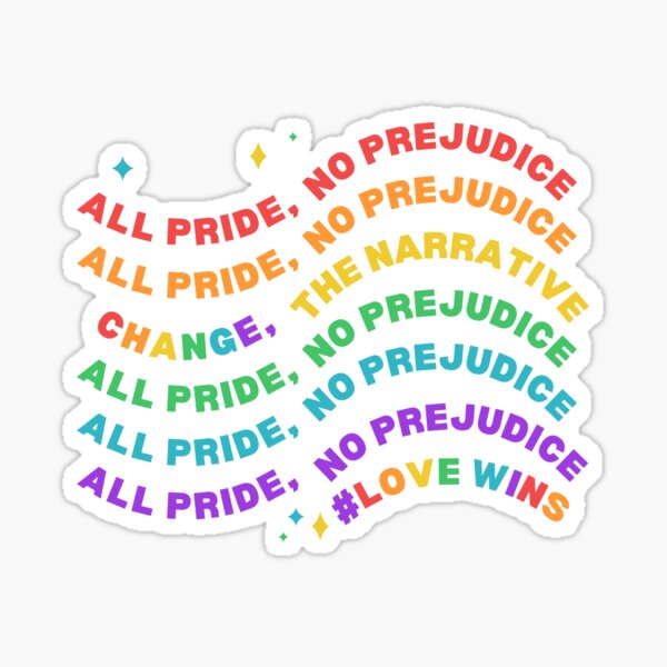 "All Pride, No Prejudice Flag" Sticker by CounselorsRUs | Redbubble