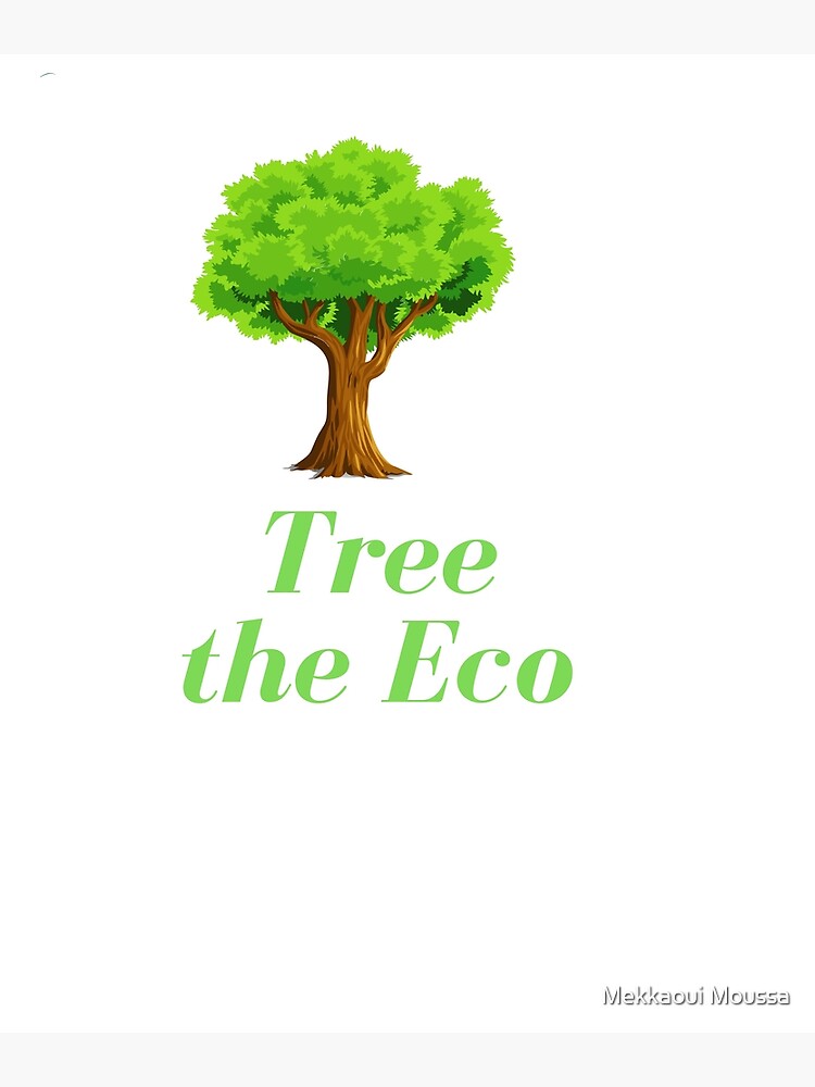 "World Environment Day,Tree the Eco" Poster for Sale by mussa1 | Redbubble