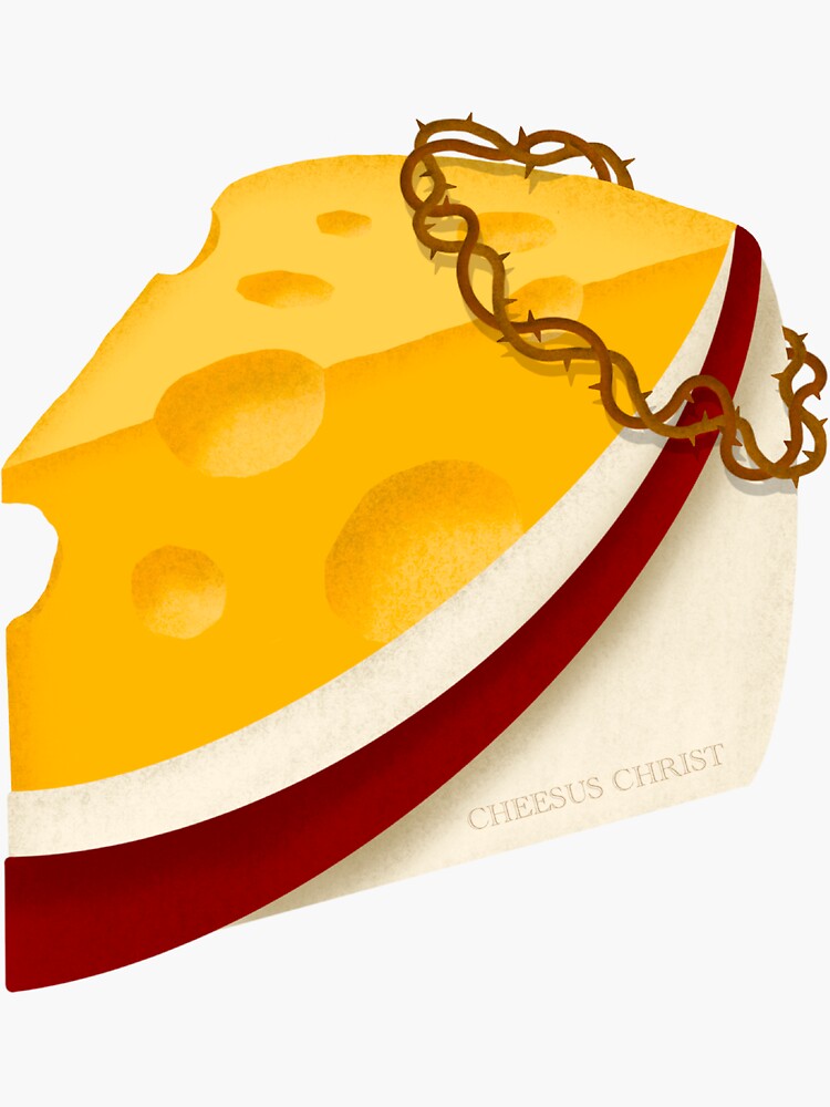 "Cheesus " Sticker for Sale by Asiram-Official | Redbubble