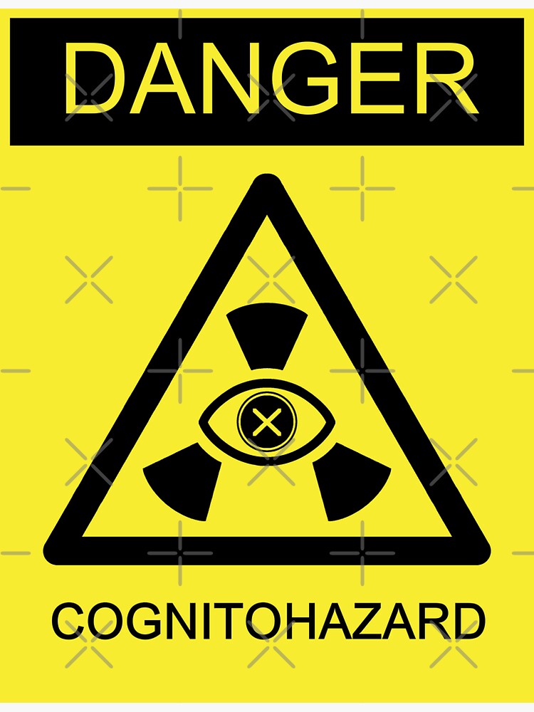 "DANGER: COGNITOHAZARD" Sticker for Sale by Porto881 | Redbubble