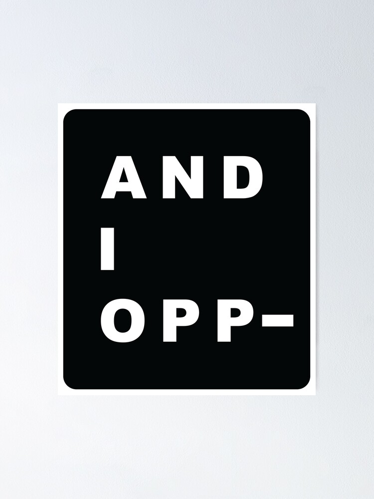 ""And I Opp" Meme Design" Poster for Sale by cake-for-all | Redbubble