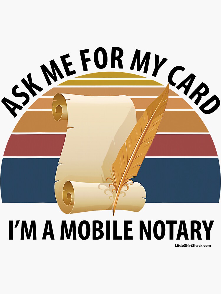 "Mobile Notary. Signing Agent . Notarize seal" Sticker for Sale by ...
