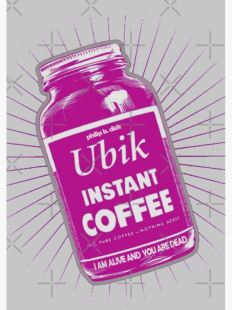 "ubik - philip k. dick bestseller - i am alive you are dead" Spiral ...