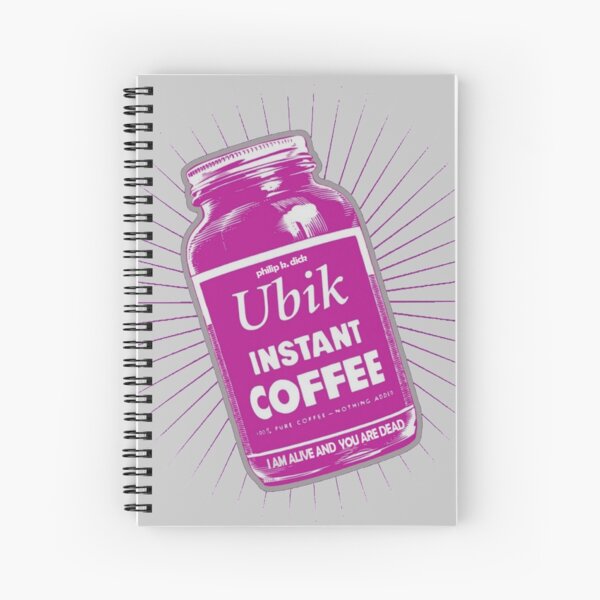 "ubik - philip k. dick bestseller - i am alive you are dead" Spiral ...