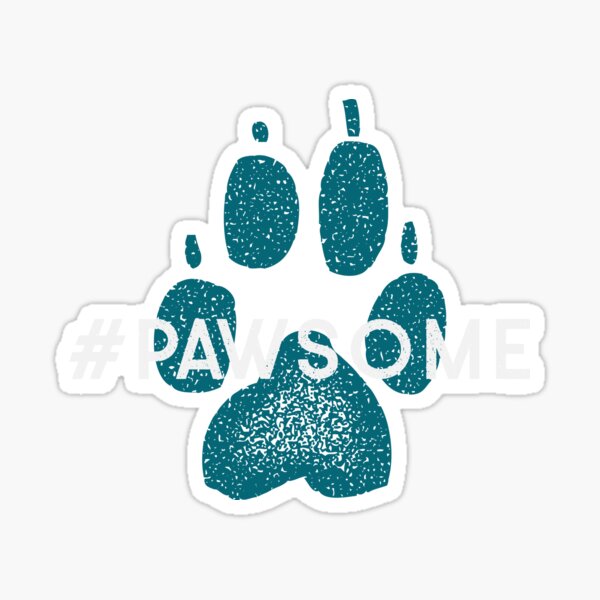 "#Pawsome Design" Sticker for Sale by LabbyzDesignerz | Redbubble