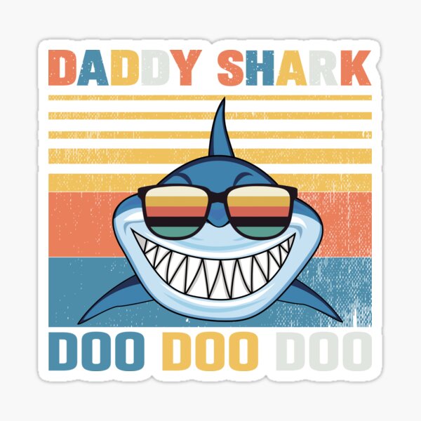 "Daddy shark doo doo doo" Sticker for Sale by Miaramar | Redbubble