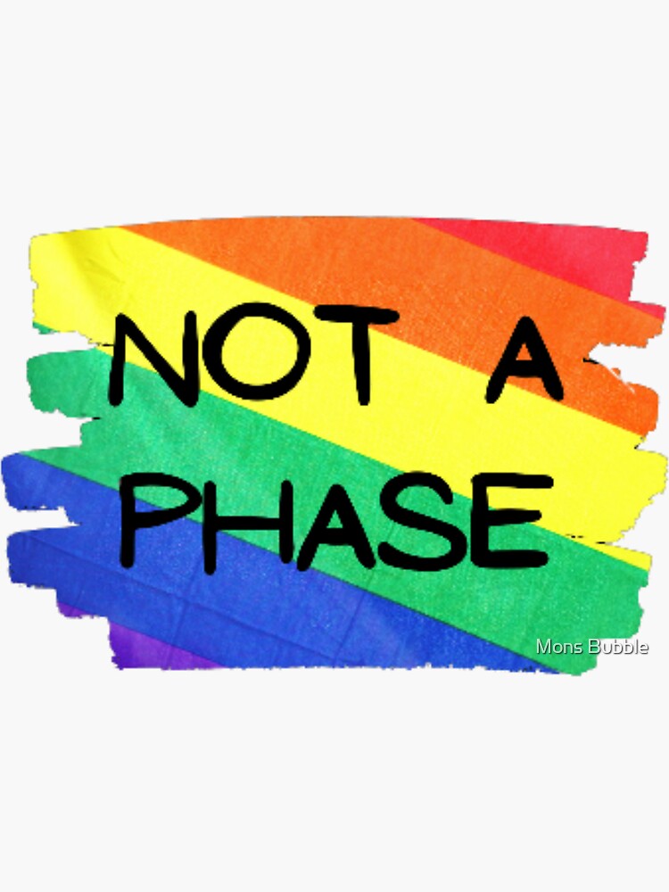 "pride month 2021 - NOT A PHASE - pride flag queer flag design - gay bi ...