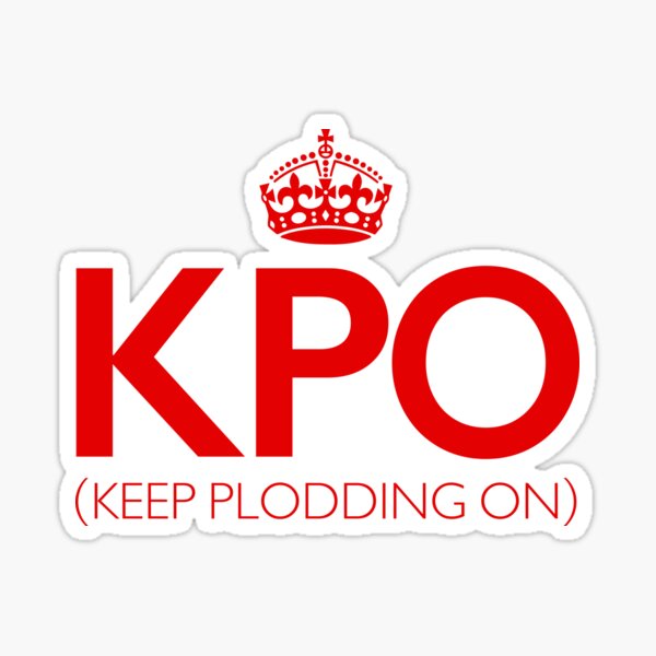 "KPO (Keep Plodding On) v.3" Sticker for Sale by x1brett | Redbubble