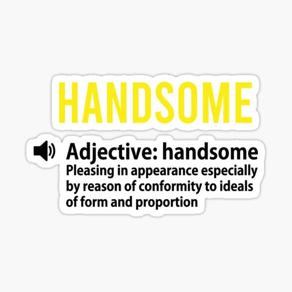 "Funny handsome Definition" Sticker for Sale by Elmekki1 | Redbubble