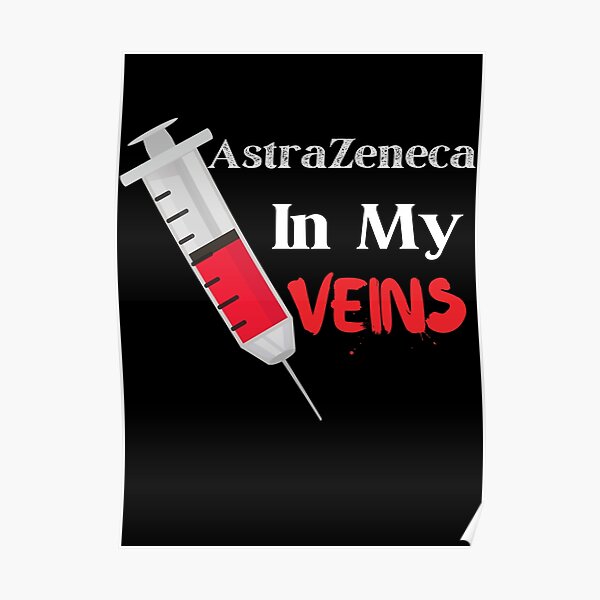 Vaccine Astrazeneca Posters | Redbubble