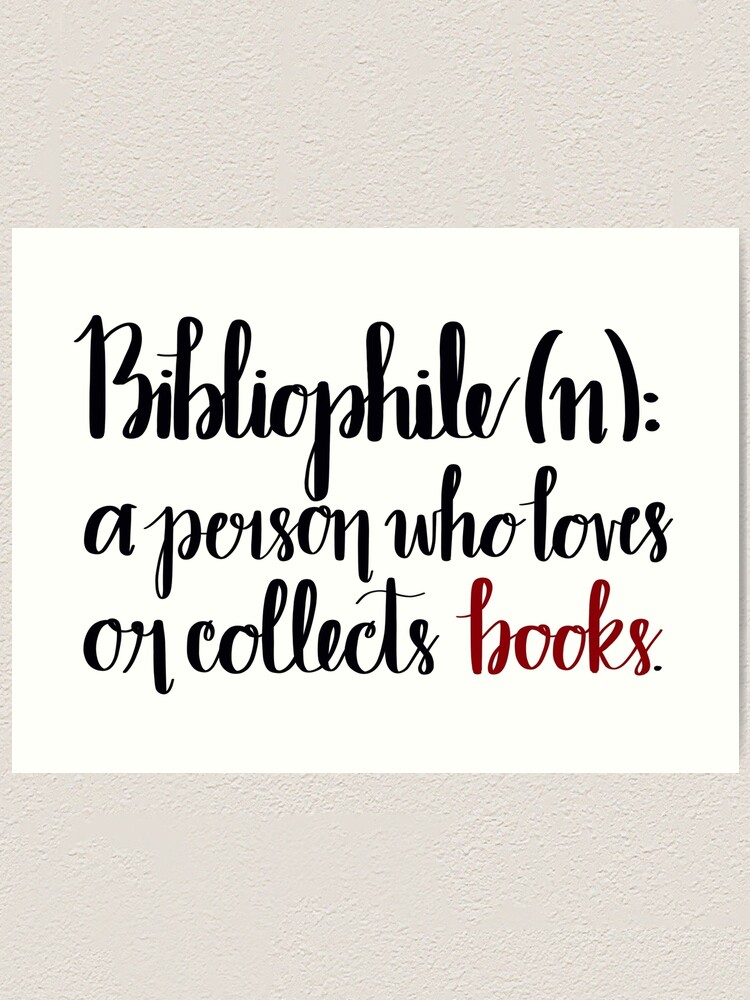 "Bibliophile Definition" Art Print by aimee212 | Redbubble