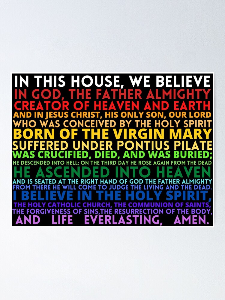"In This House, We Believe Catholic Christian" Poster for Sale by ...