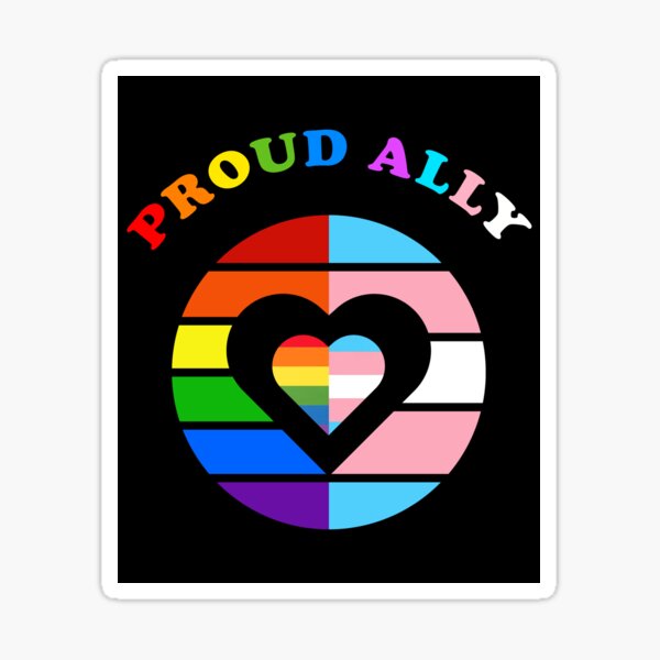 "Proud Ally Trans Rights Transgender Pride Flag" Sticker for Sale by ...