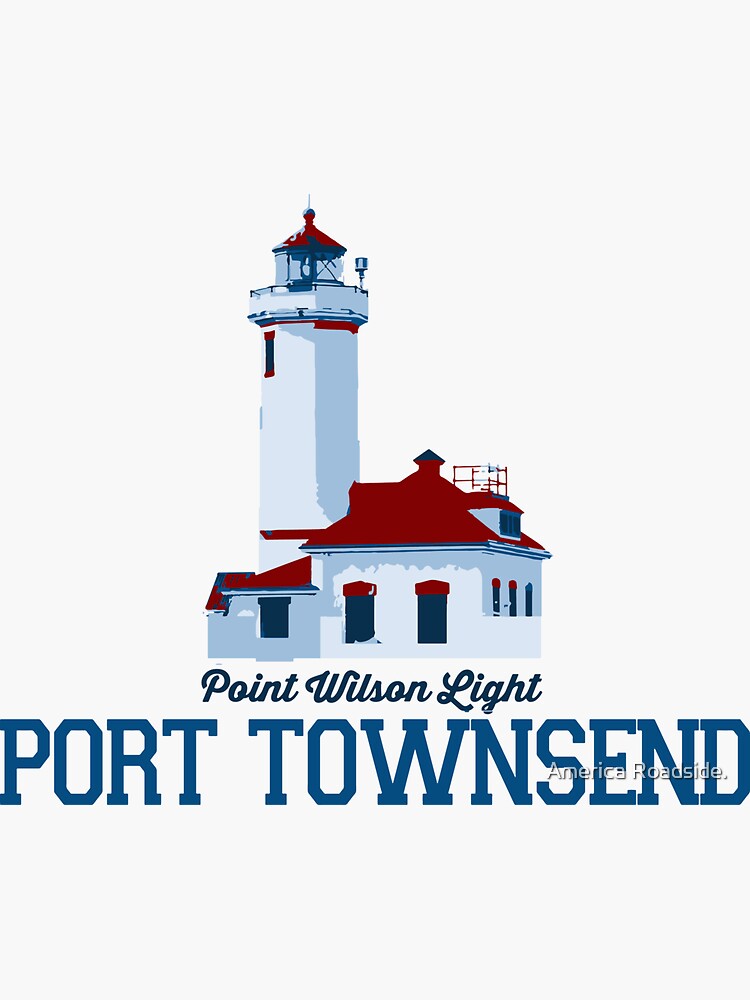 "Port Townsend - Washington State. " Sticker for Sale by ishore1 ...