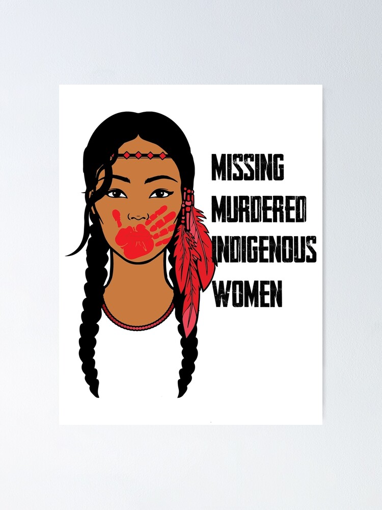 "Missing Murdered Indigenous Women" Poster for Sale by offtherez ...