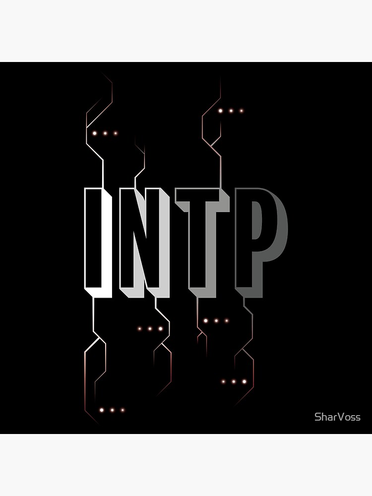 "INTP Myers Briggs Personality" Art Print by SharVoss | Redbubble