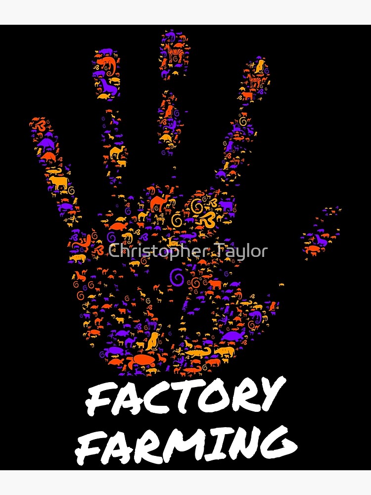 "Stop Factory Farming " Poster for Sale by ctaylorscs | Redbubble