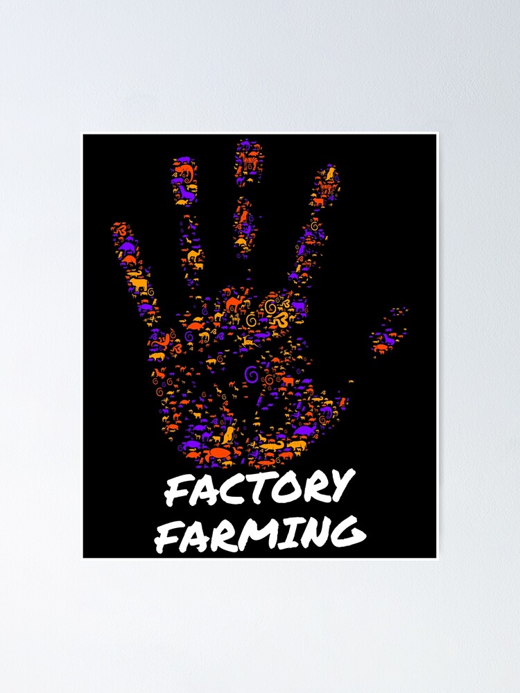 "Stop Factory Farming " Poster for Sale by ctaylorscs | Redbubble