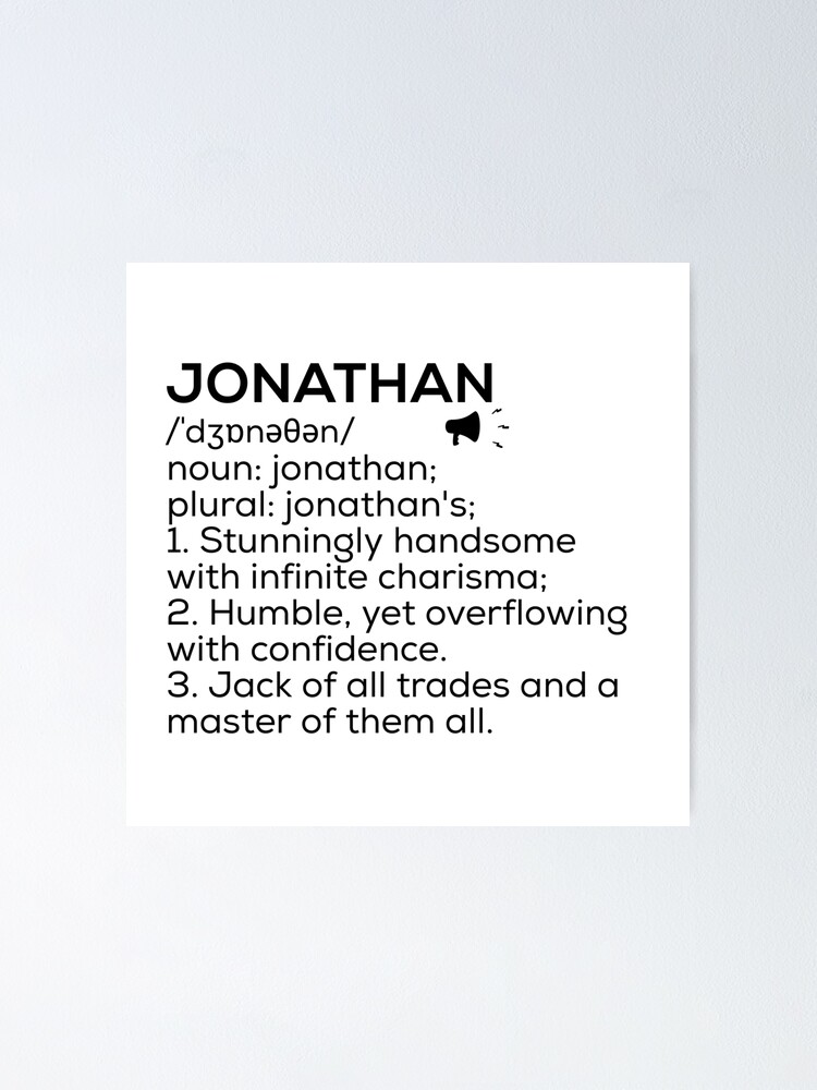 "Jonathan Name Definition" Poster for Sale by Teelogic | Redbubble