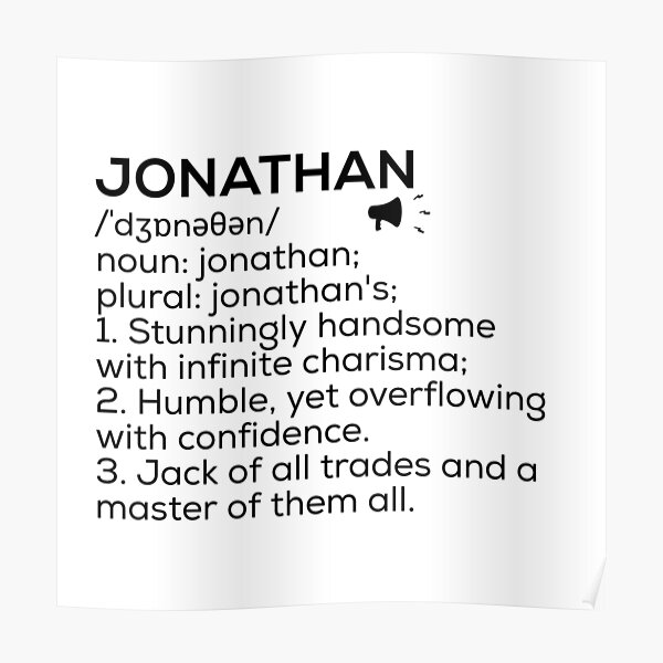 Jonathan Name Definition Poster For Sale By Teelogic Redbubble jonathan-name-definition-poster-for-sale-by-teelogic-redbubble