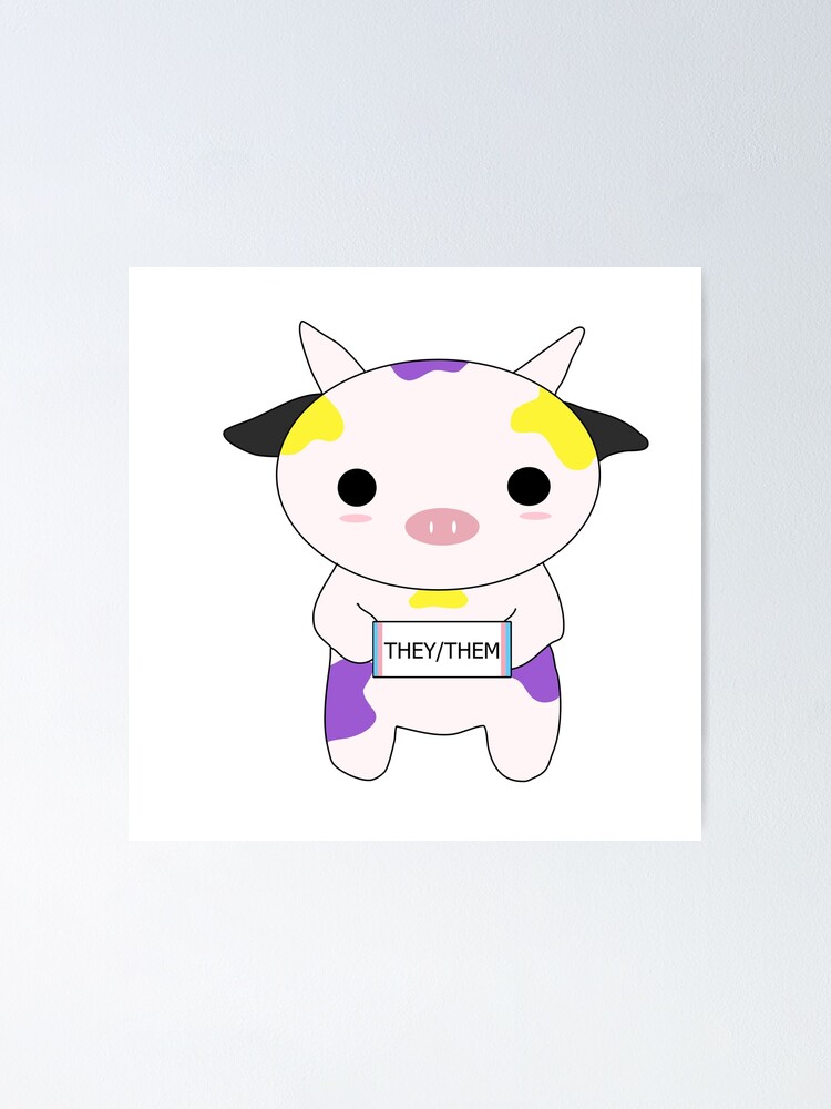"They/Them Non-binary Cow" Poster for Sale by urnickle | Redbubble