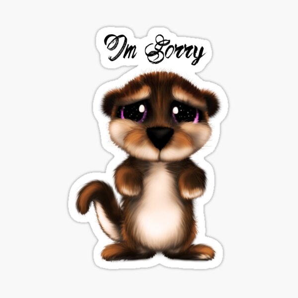 "Adorable furry otter with sparking purple eyes: I'm Sorry " Sticker ...