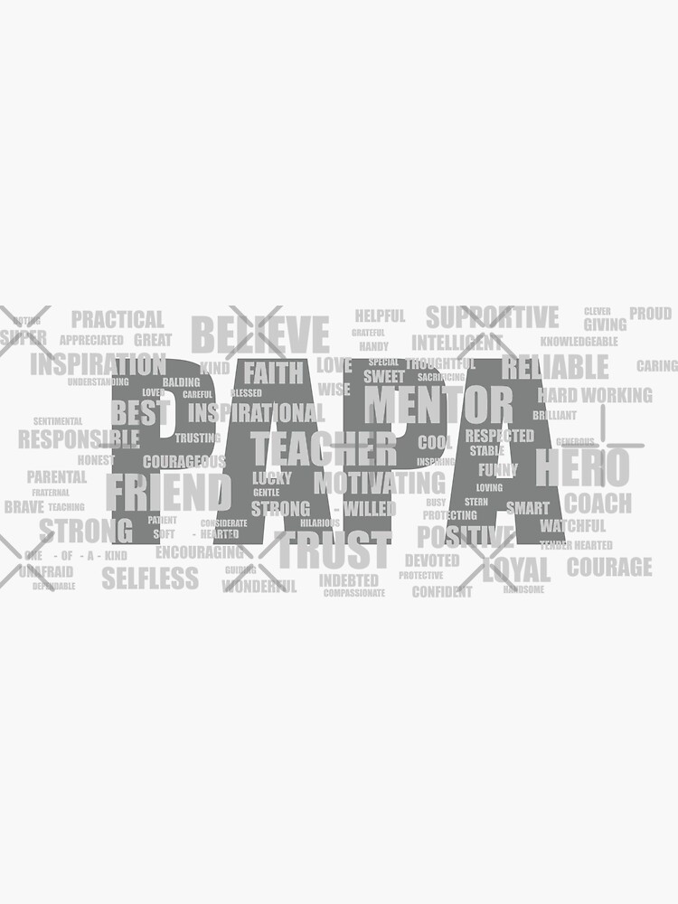"PAPA - Word Cloud" Sticker for Sale by InkGuy | Redbubble