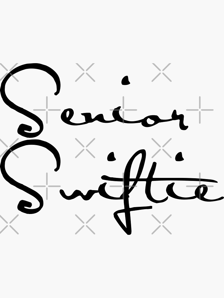 "Senior Swiftie Taylor Swift Font Sticker" Sticker for Sale by ...