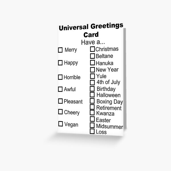 "Universal Greetings Card" Greeting Card by Flowchart | Redbubble
