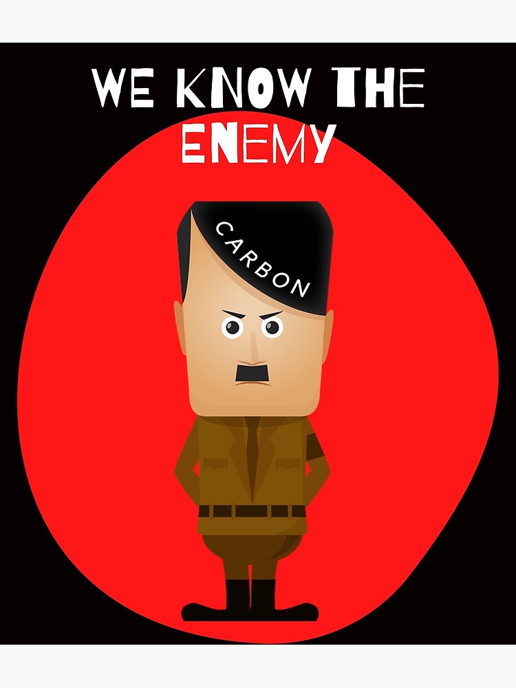 "Know the Enemy - Carbon" Poster by DylanHampshire | Redbubble