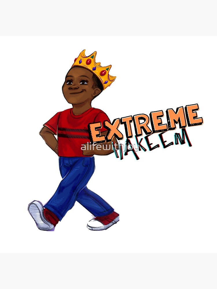 "Extreme Hakeem King" Poster for Sale by alifewithjoy | Redbubble