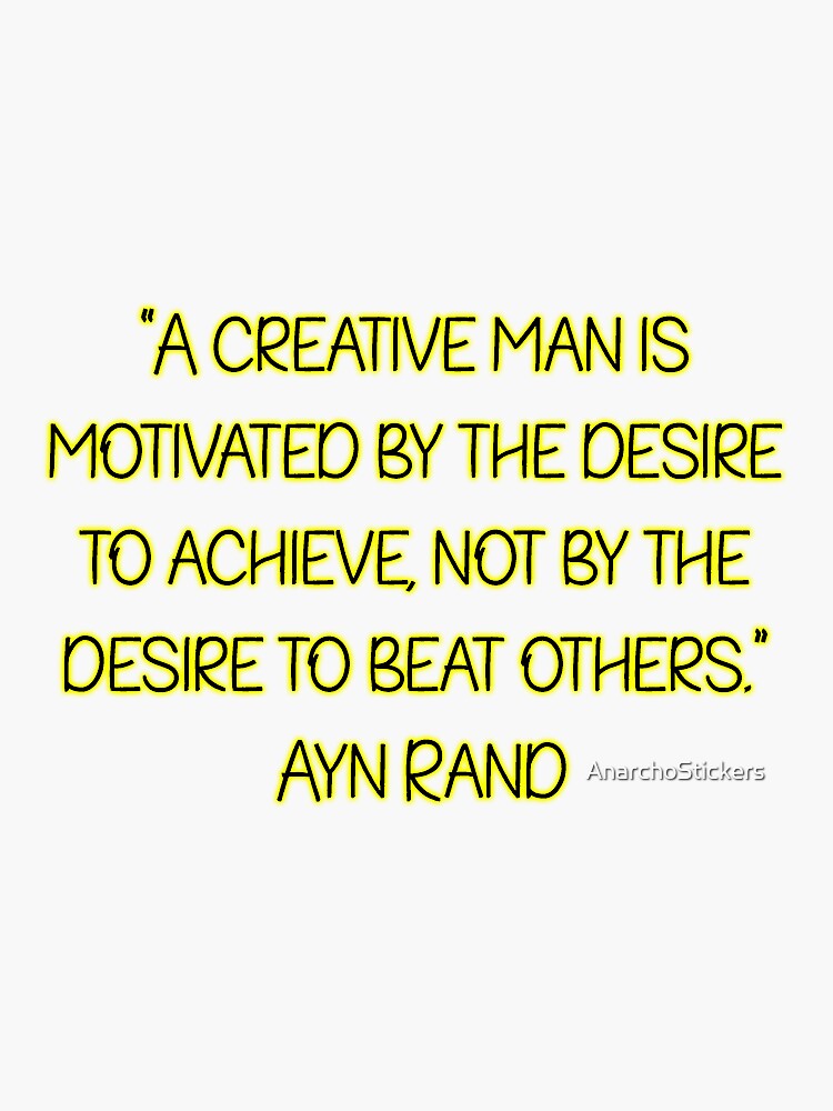 "Ayn Rand Quotes" Sticker for Sale by AnarchoStickers | Redbubble