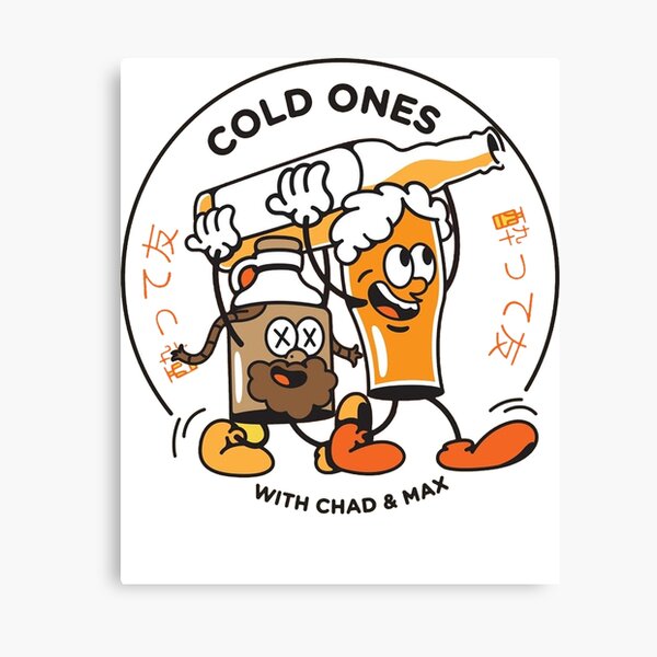 Cold Ones Canvas Prints | Redbubble