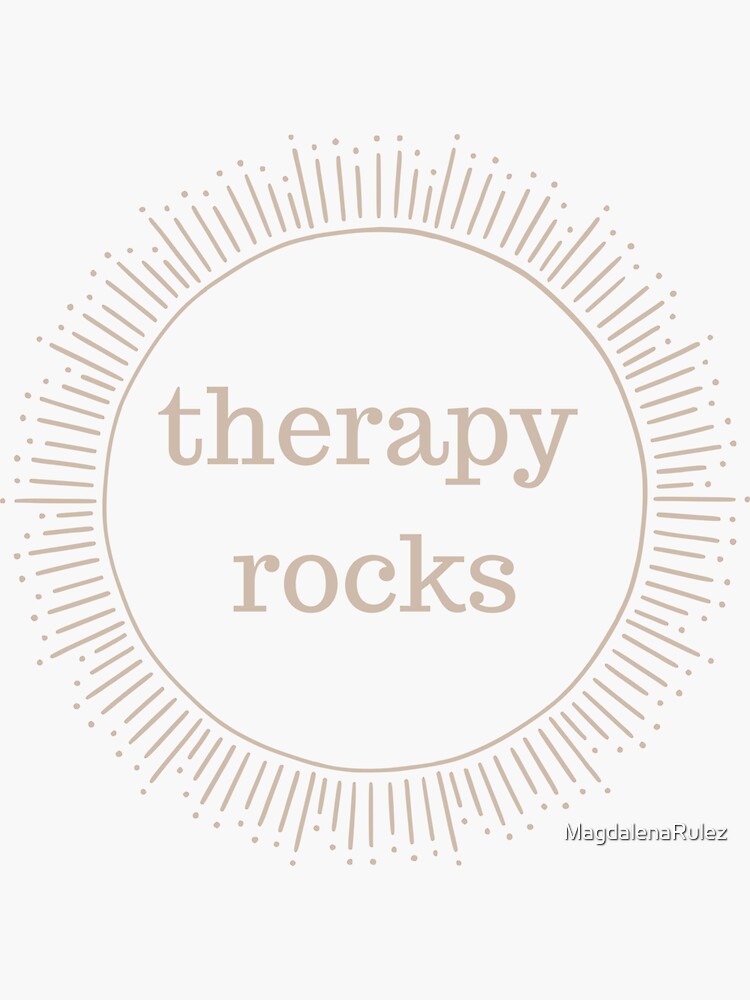 "therapy rocks" Sticker by MagdalenaRulez | Redbubble
