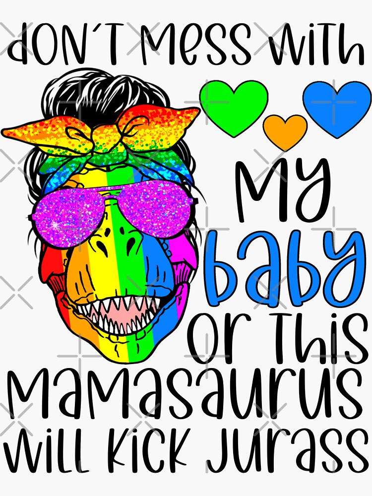 "Mom dinosaur mamasaurus Lgbt pride month gay lesbian pansexual ...