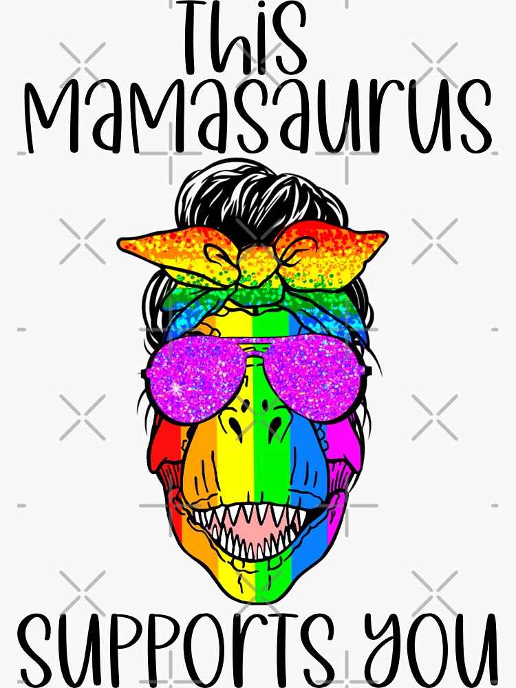 "Mamasaurus mom dinosaur Lgbt pride month gay lesbian pansexual ...
