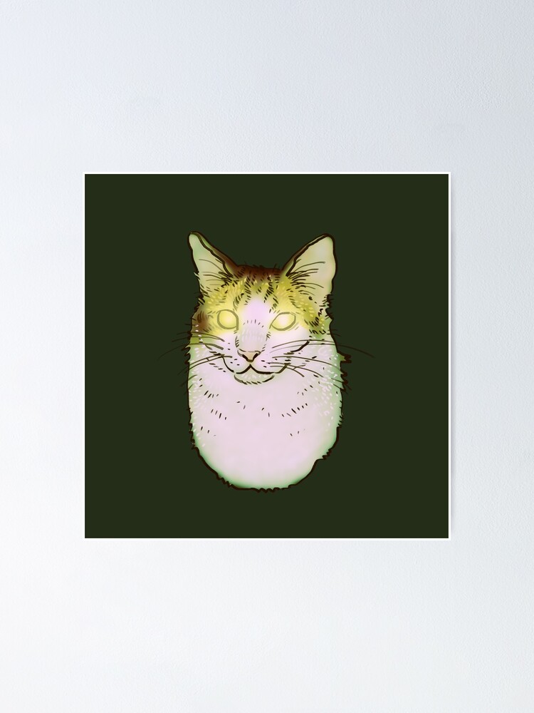 "I draw glowing eyes hover cat / extremely cursed cryptid meme" Poster ...