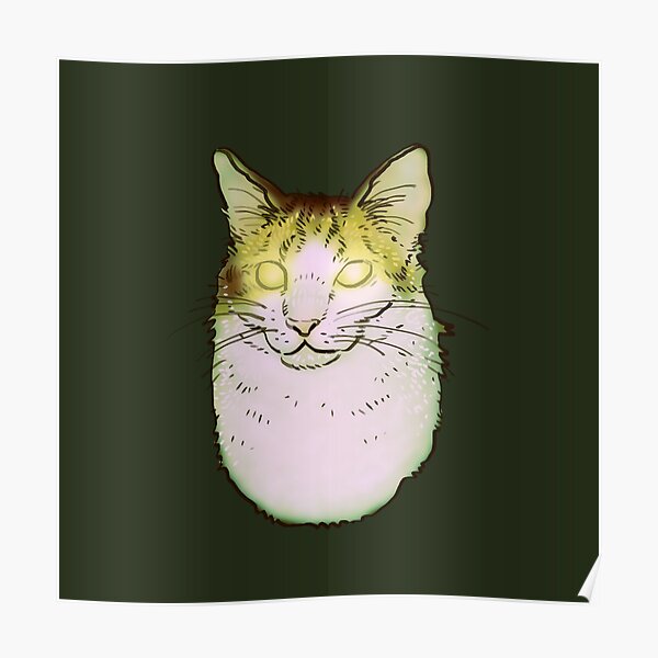"I draw glowing eyes hover cat / extremely cursed cryptid meme" Poster ...