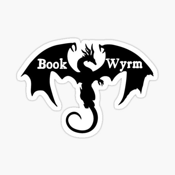 "Book Wyrm " Sticker for Sale by Claire Thalken | Redbubble