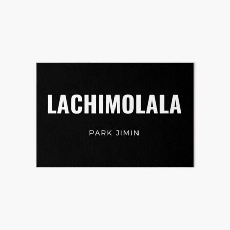 " BTS quotes, Lachimolala -jimin" Art Board Print for Sale by TahreeM04 ...