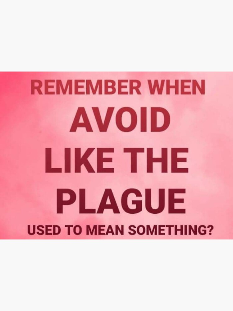 "Avoid Like the Plague" Sticker for Sale by GoldenMMoments | Redbubble