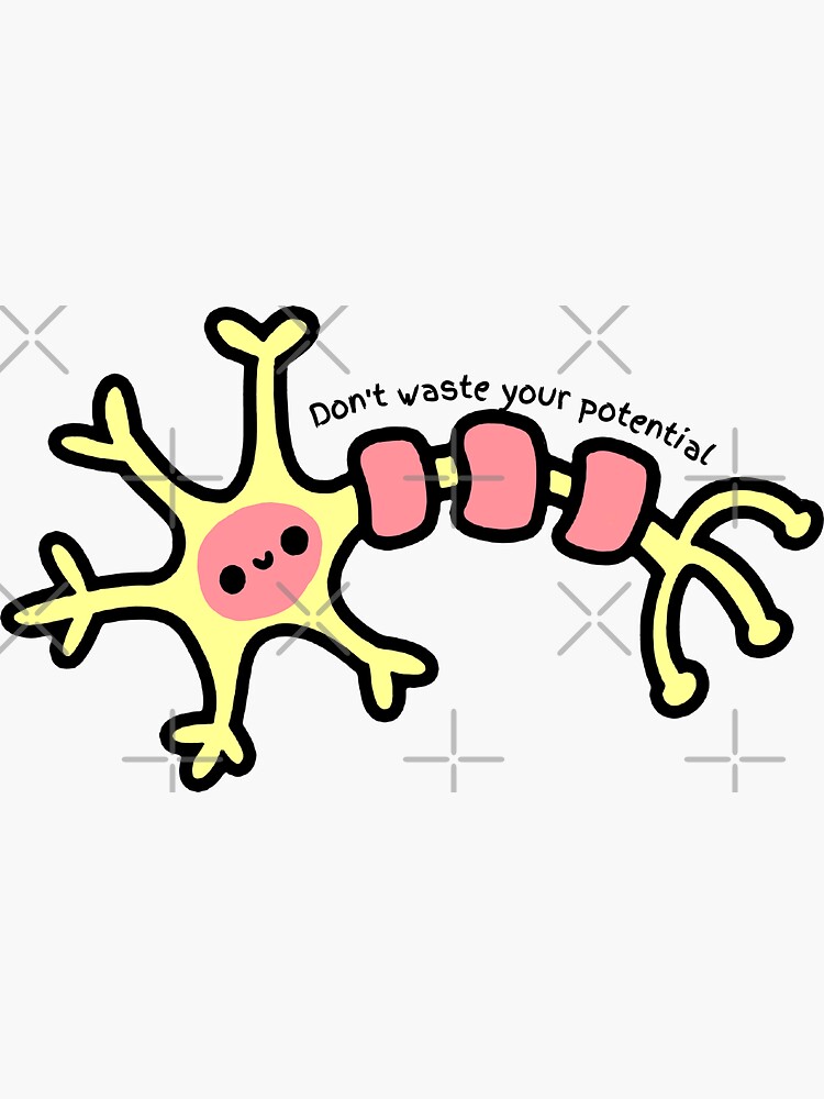 "Don't waste your potential - Cute Neuron - Psychology Design" Sticker ...
