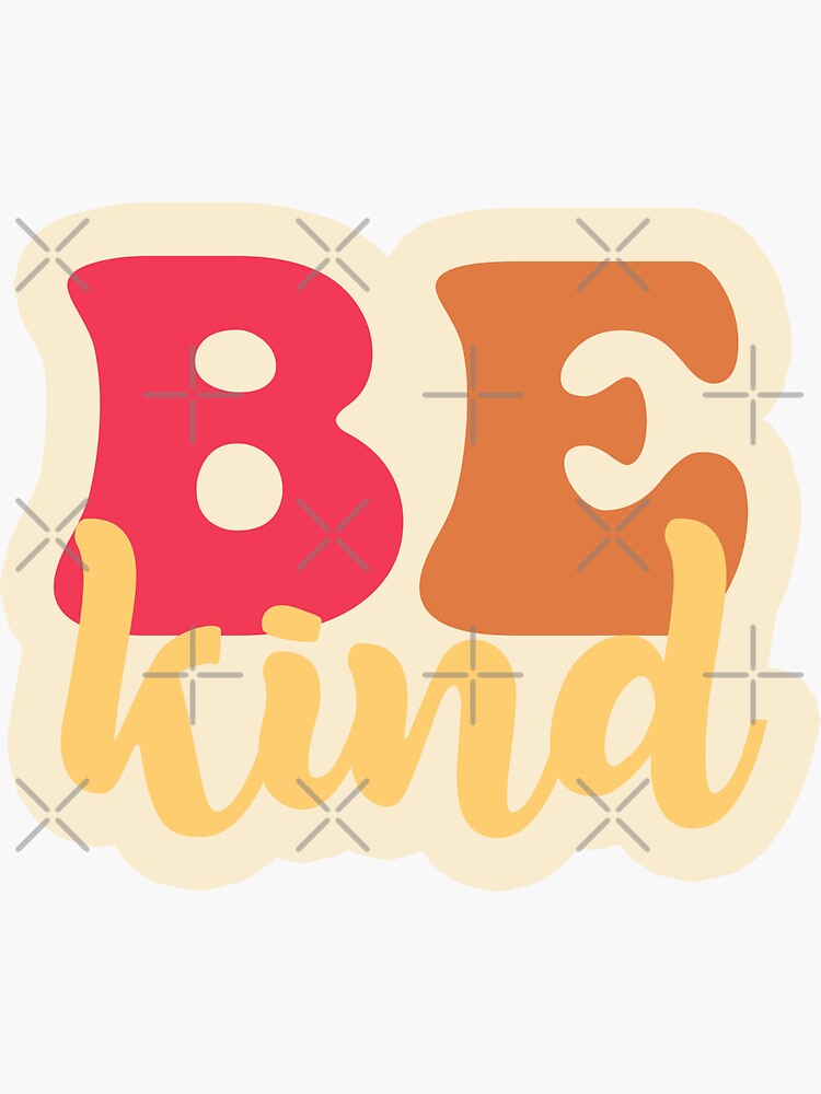 "be kind - cute" Sticker by wtslstudio | Redbubble