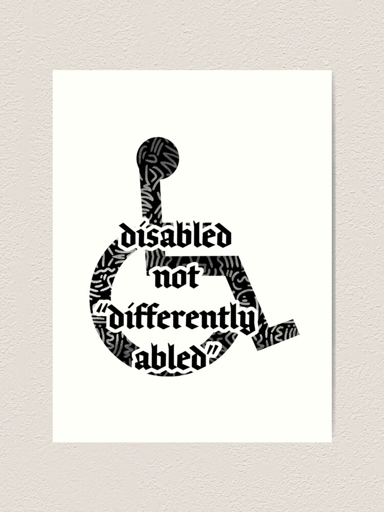 "disabled not differently abled | disability pride disabled wheelchair ...