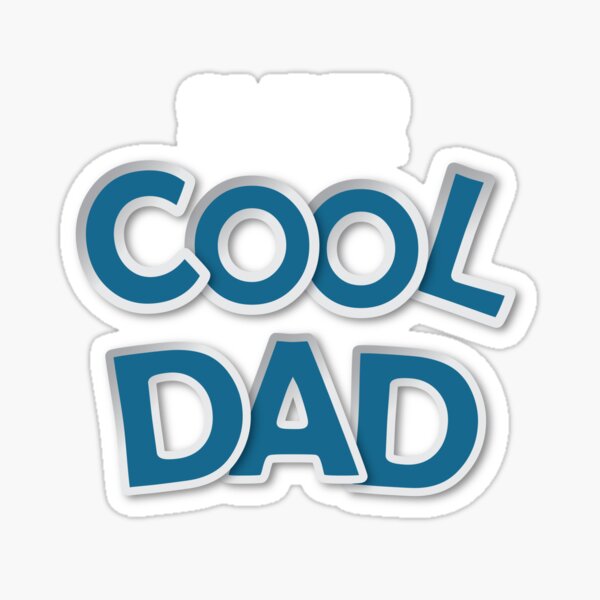 "Coolest dad - Super cool dad - Fathers day - Fathers day 2022" Sticker ...
