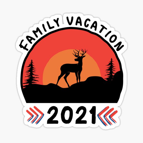 "Family Vacation 2021, Mountains and camping, Family Trip 3" Sticker by ...