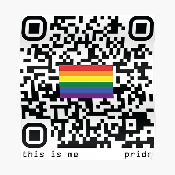 "This Is Me Pride QR Code - Pride" Poster by CodeCherry | Redbubble