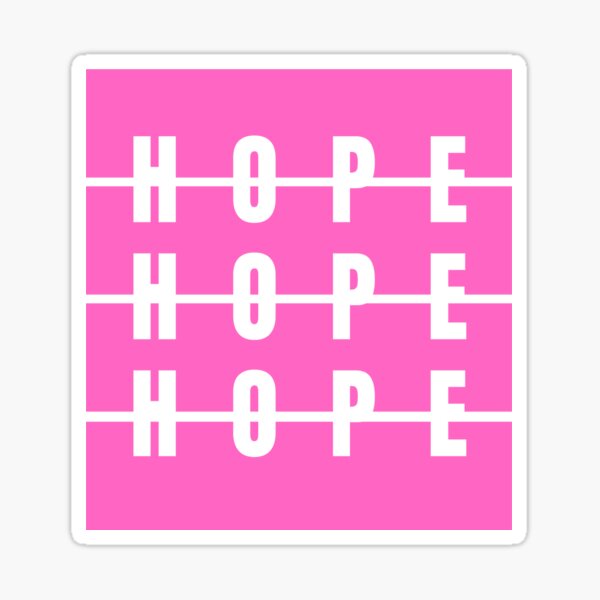 "HOPE" Sticker for Sale by Lyndi-Colleen Morgan | Redbubble
